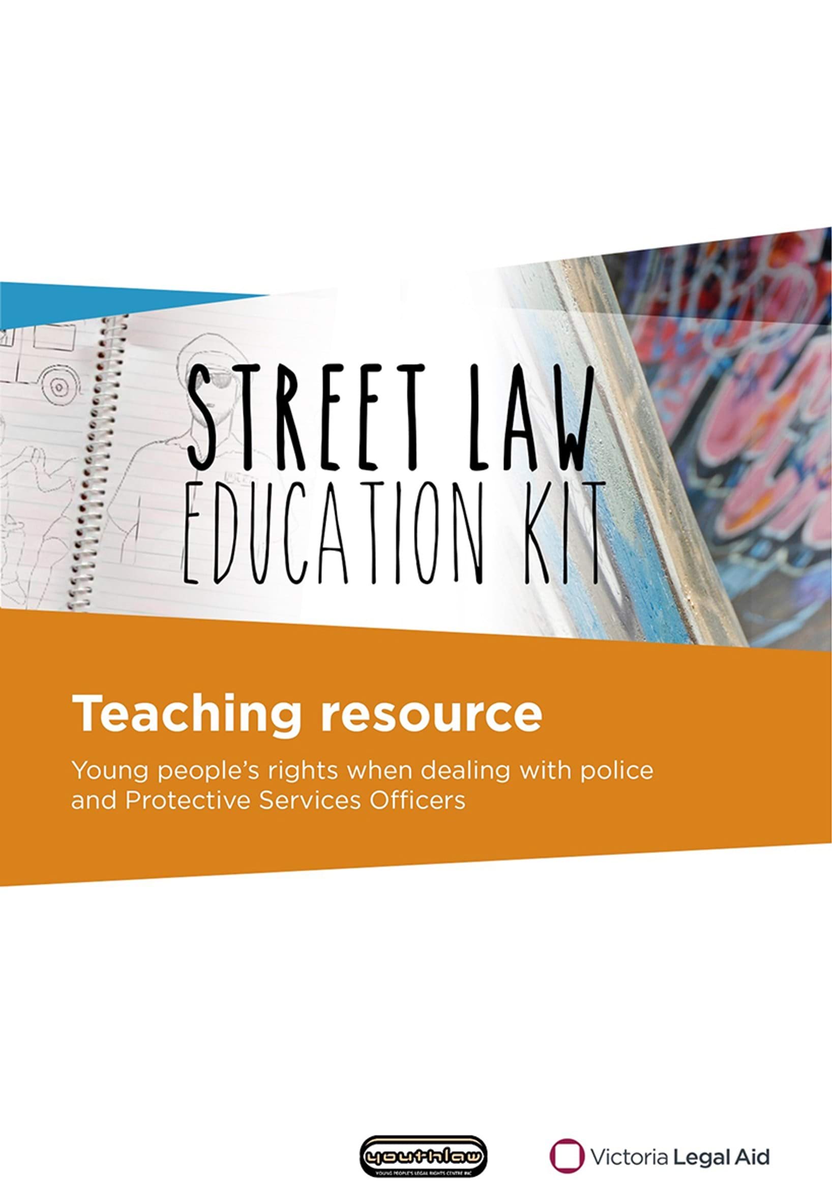 Street law (education kit) | Victoria Legal Aid